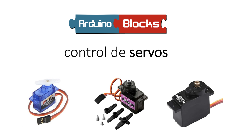 Control de servos - Código Escuela 4.0 Educantabria